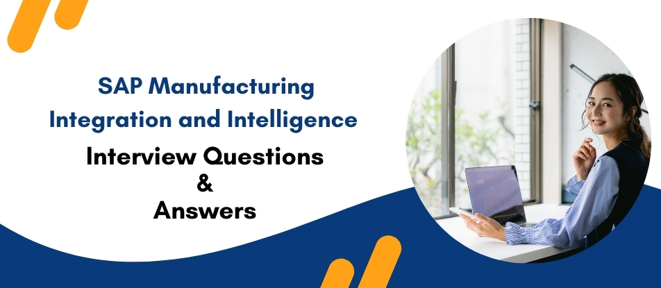 Top 30 SAP Manufacturing Integration and Intelligence Training ...